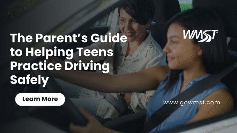 The Parents Guide to Helping Teens Practice Driving Safely - WMST
